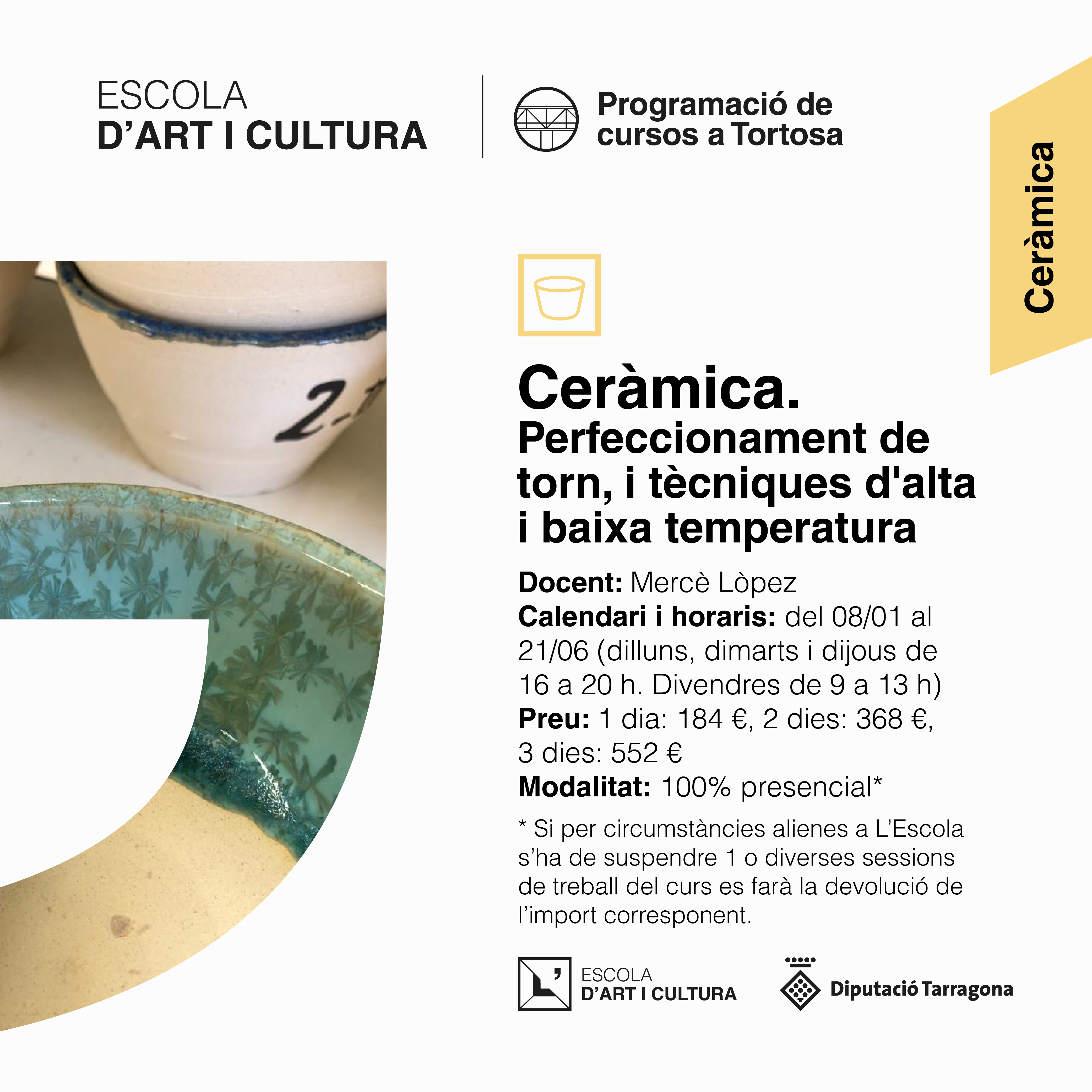 Ceràmica.(Dilluns tarda) | Formació | EAC | Dipta